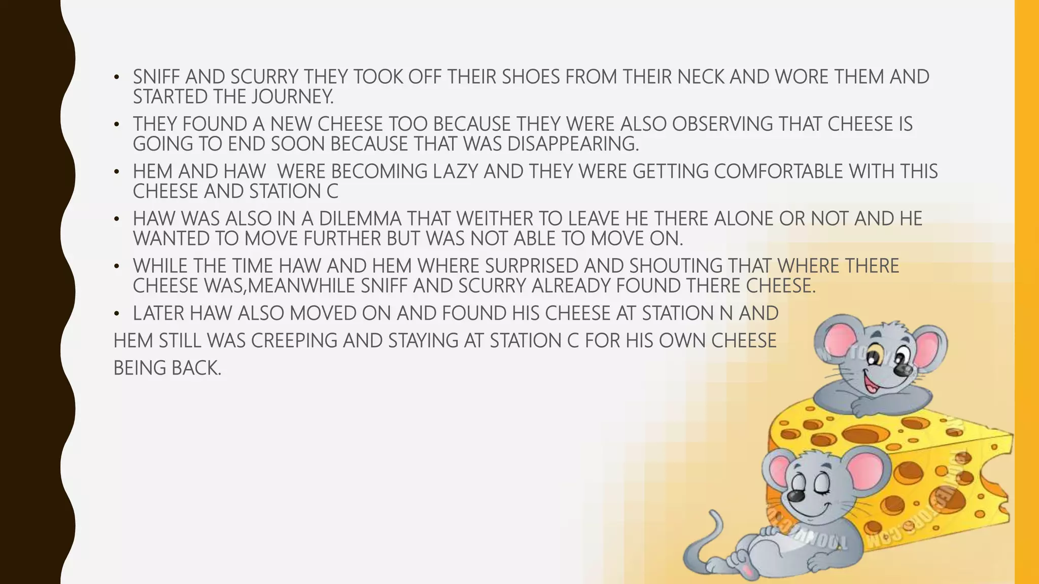 Who moved my cheese | PPTX