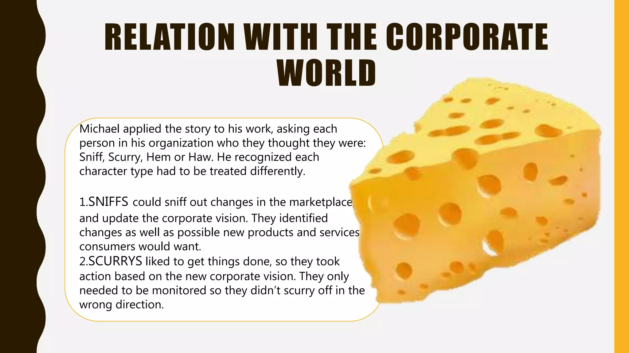 Who moved my cheese | PPTX