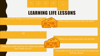 Who moved my cheese | PPTX