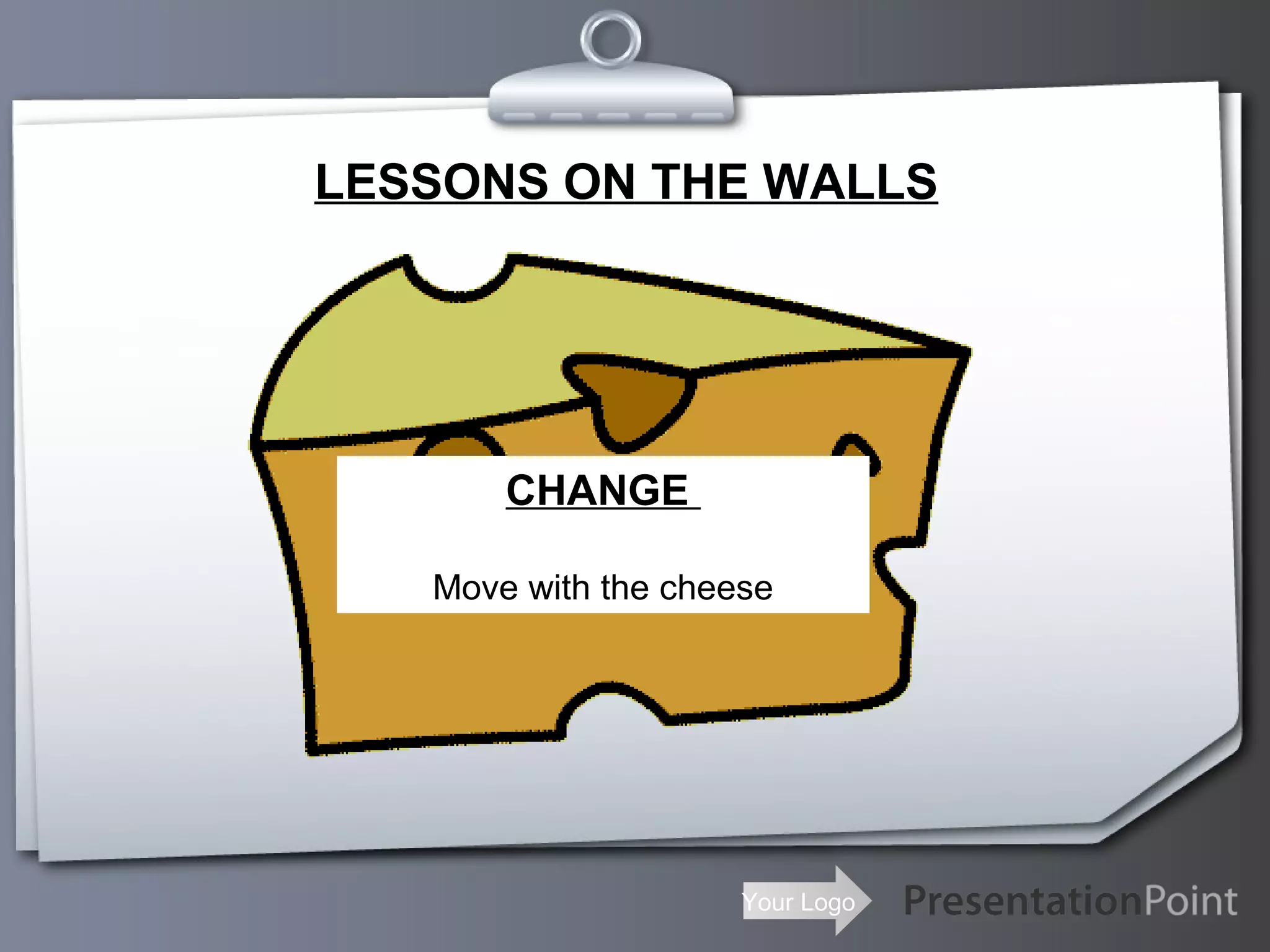 Who moved my cheese ppt | PPT