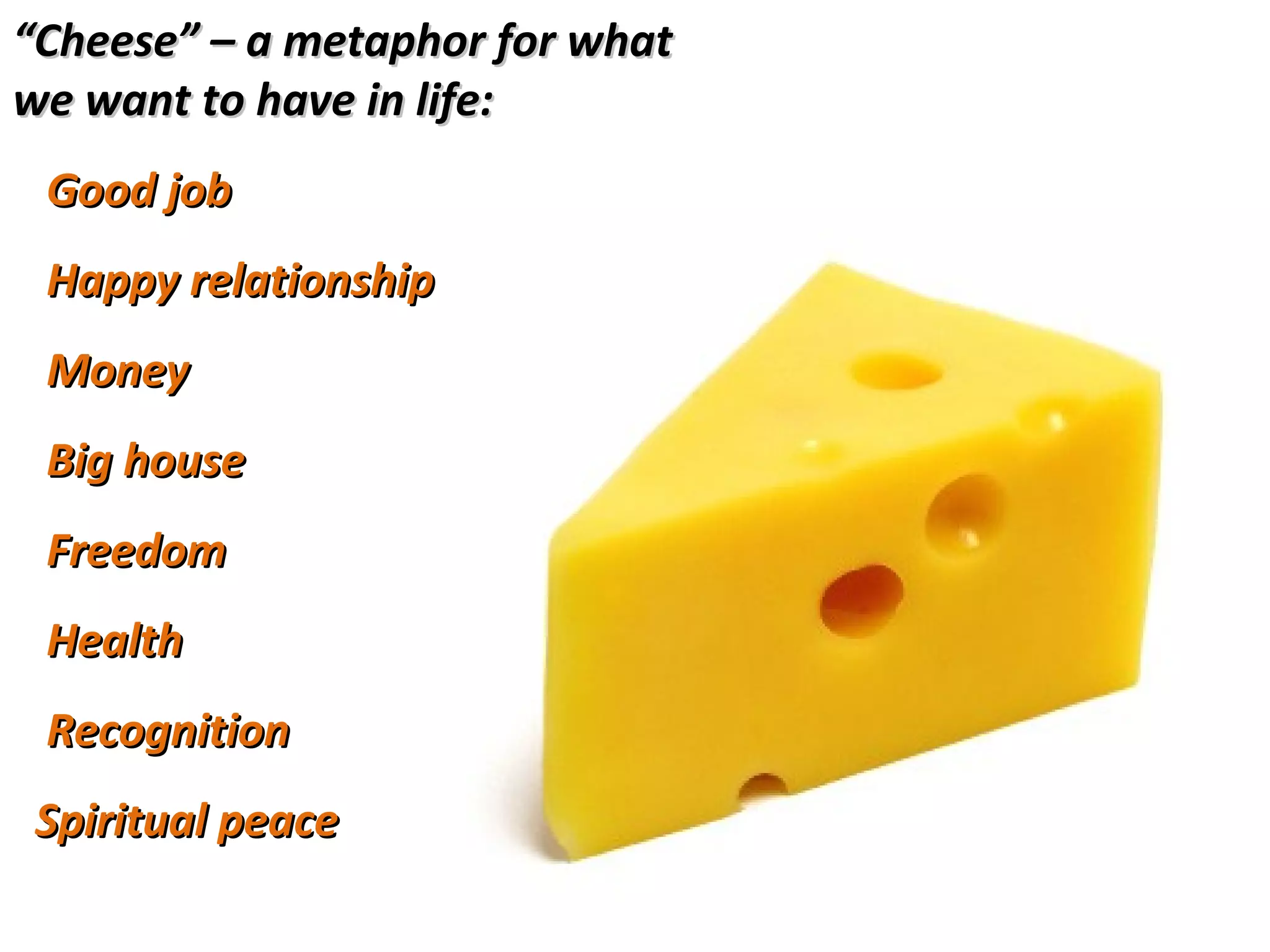 Who moved my cheese? | PPT
