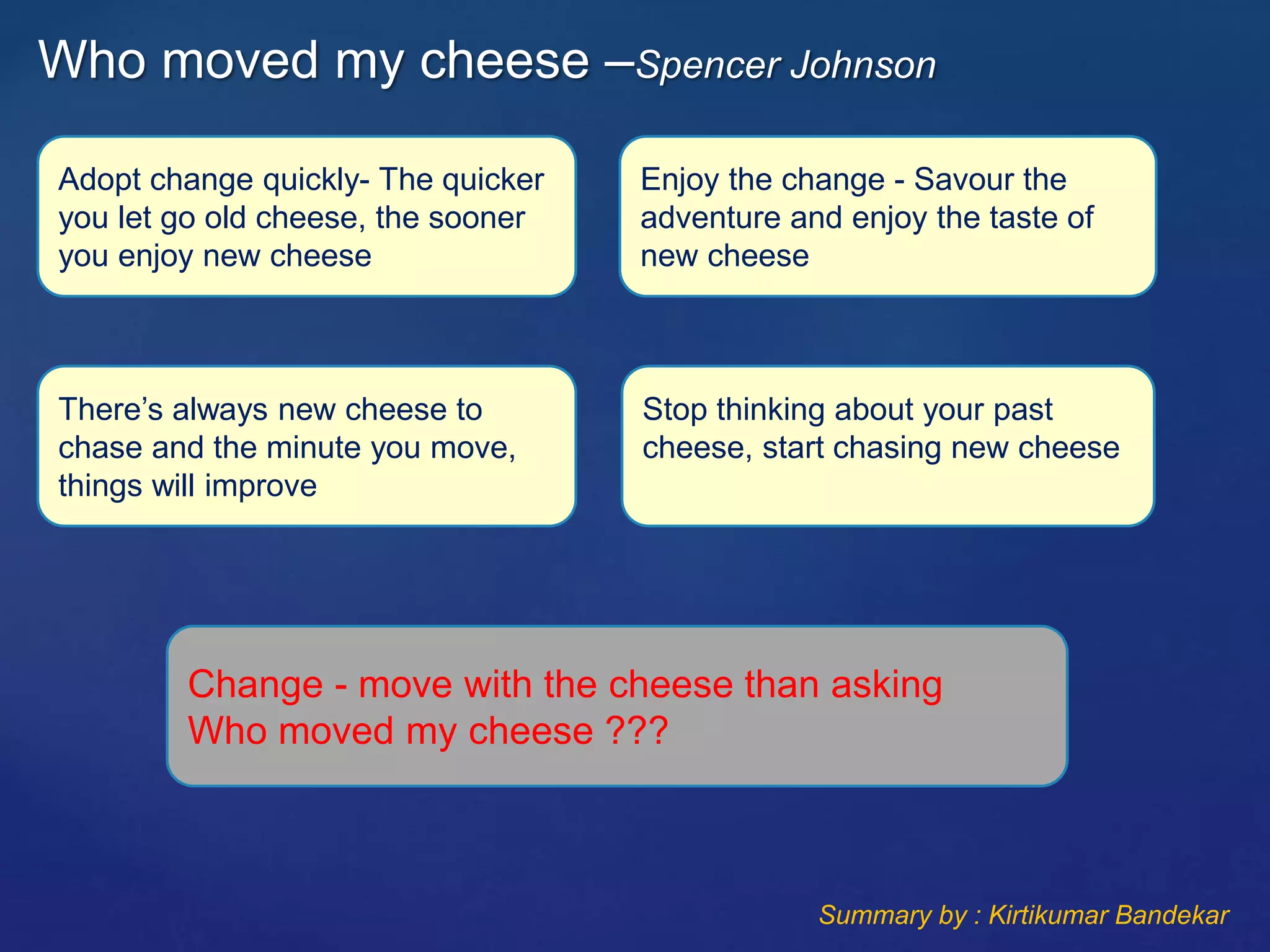Who moved my cheese v1 | PPTX