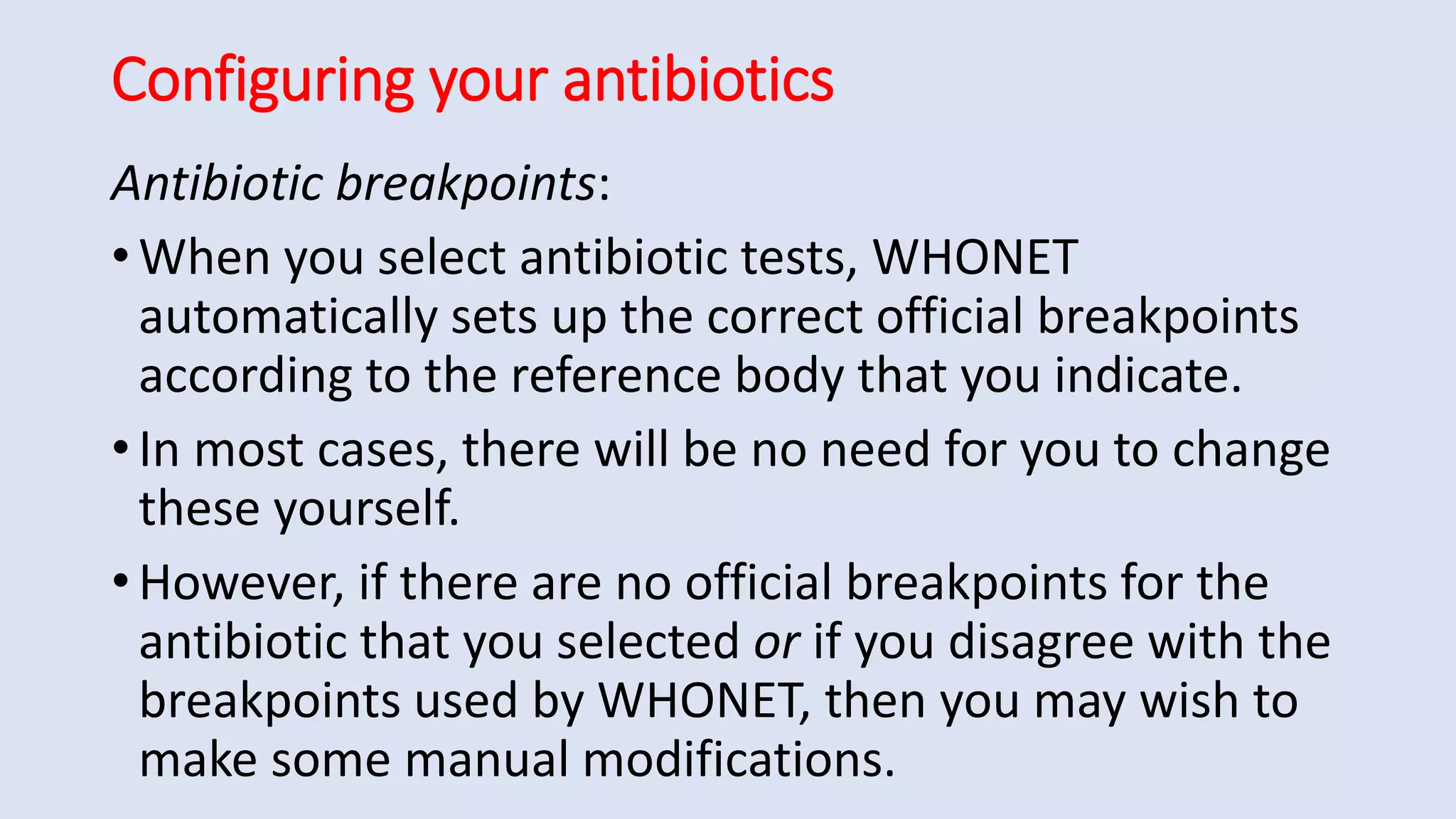 WHONET for antibiotic policy-Its installation and usage guide | PDF