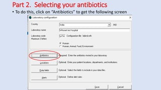 WHONET for antibiotic policy-Its installation and usage guide | PDF
