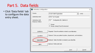 WHONET for antibiotic policy-Its installation and usage guide | PDF