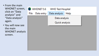 WHONET for antibiotic policy-Its installation and usage guide | PDF