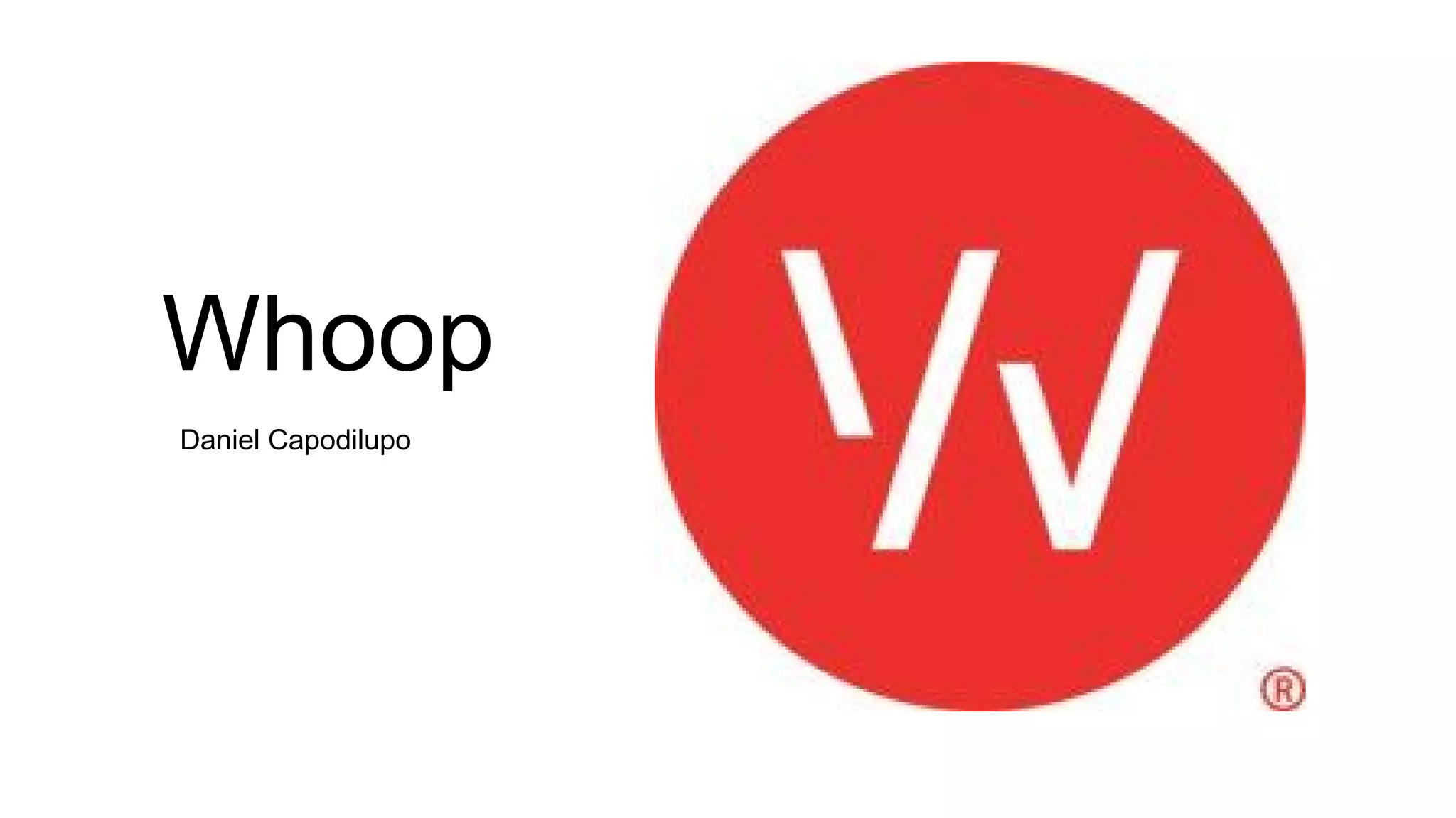 Whoop Company Presentation | PDF