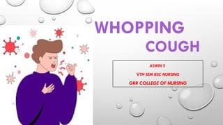 whooping cough community health nursing. | PPTX