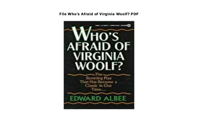 Whos afraid of virginia woolf script pdf - leaguemasa