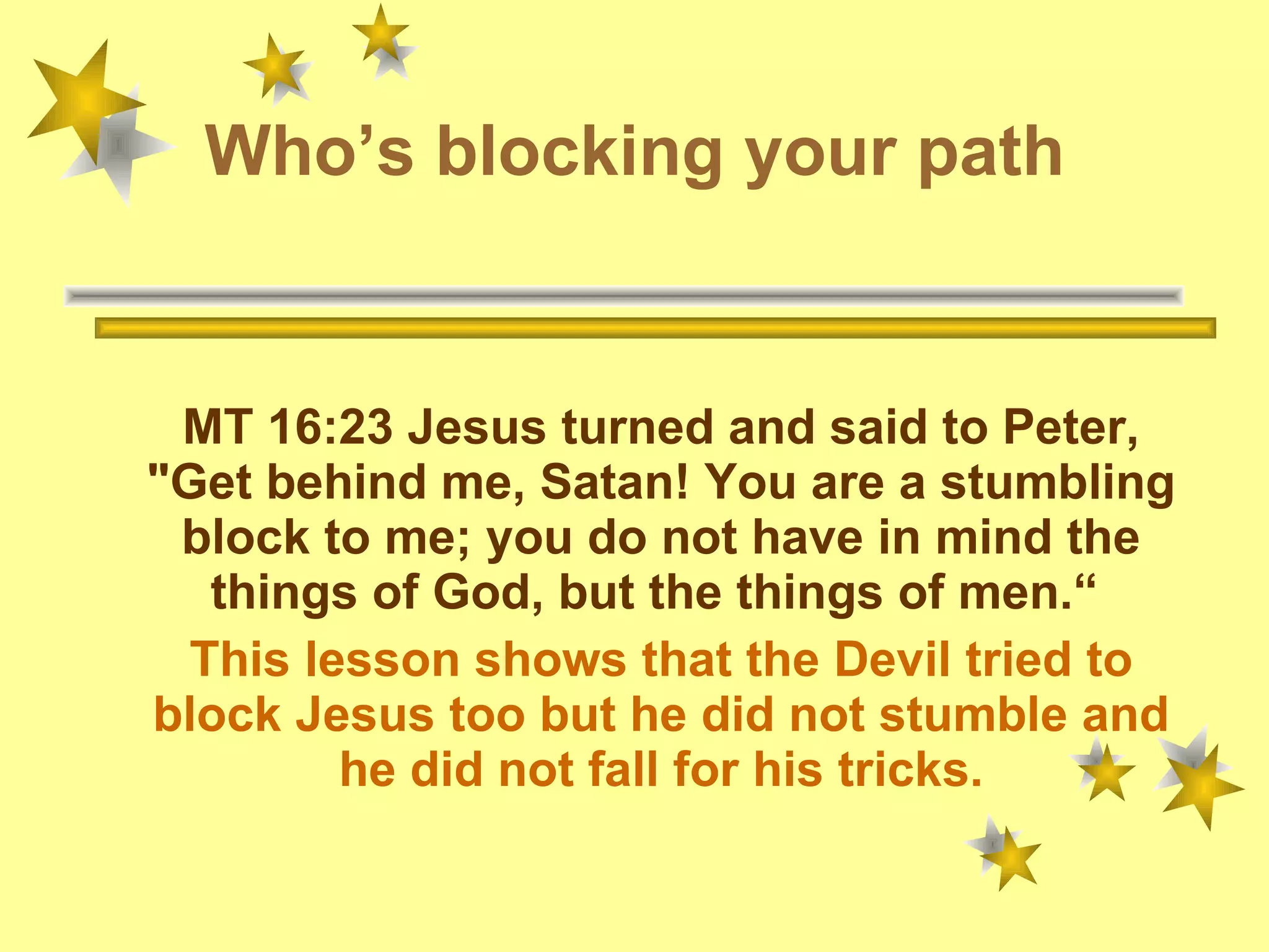 Who’S Blocking Your Path | PPT