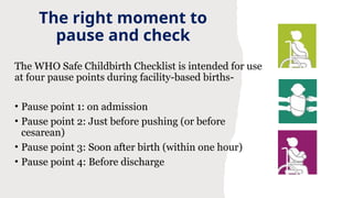 WHO Safe Childbirth checklist for presentation.pptx