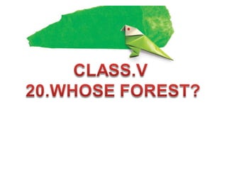 Whose forest PPT.ppt.................... | PPT