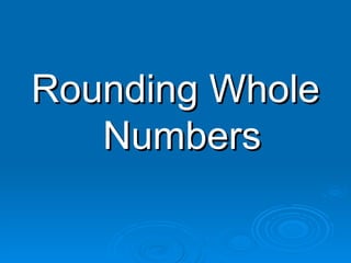 Whos The Boss Rounding | PPT