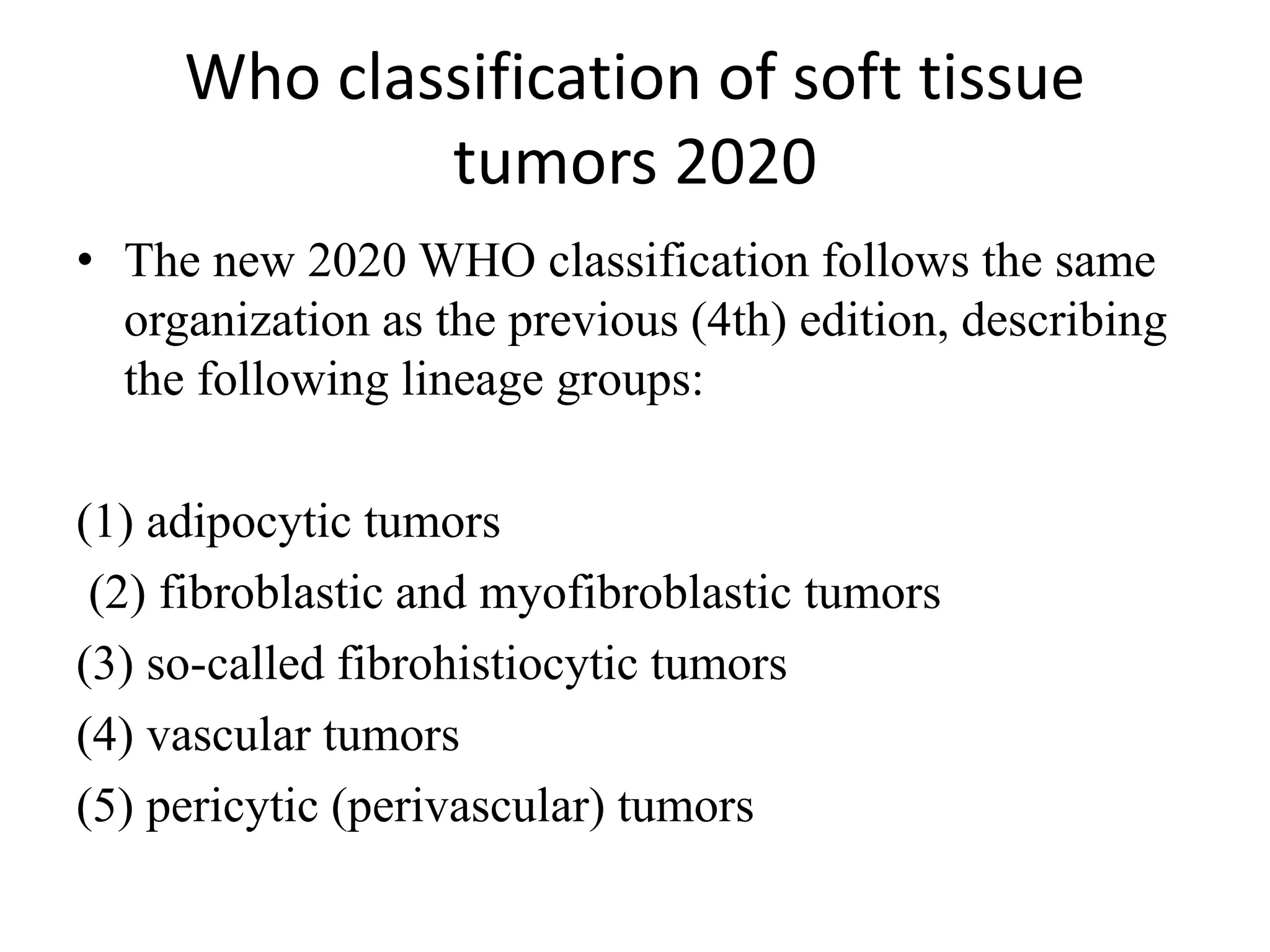WHO updates on soft tissue tumors.pptx