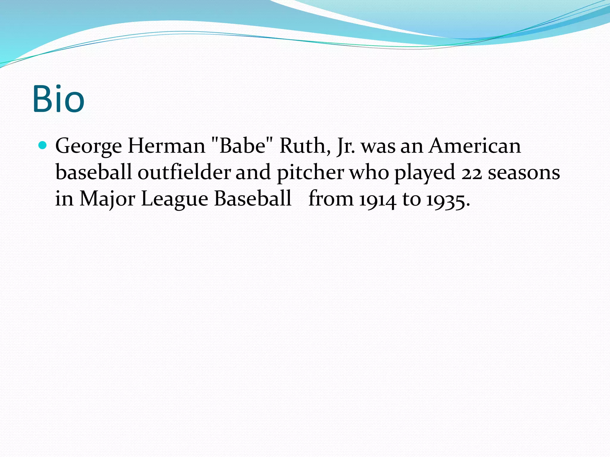 Who Was Babe Ruth? | PPTX