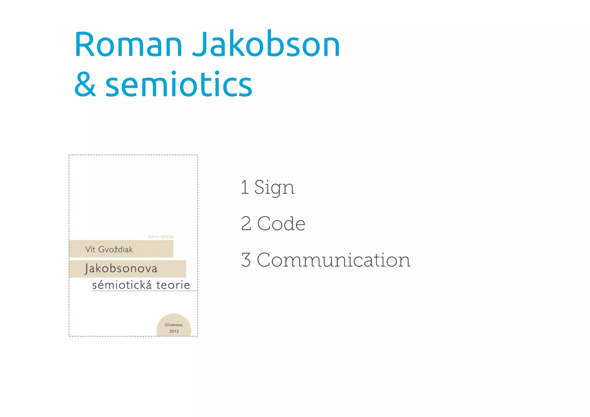 Who was jakobson, who remembers him? | PDF