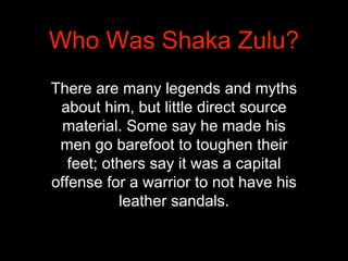 Who Was Shaka Zulu? | PPTX