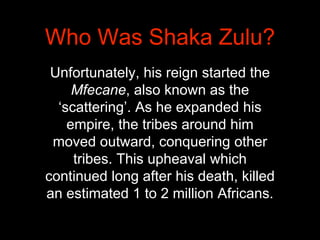 Who Was Shaka Zulu? | PPTX
