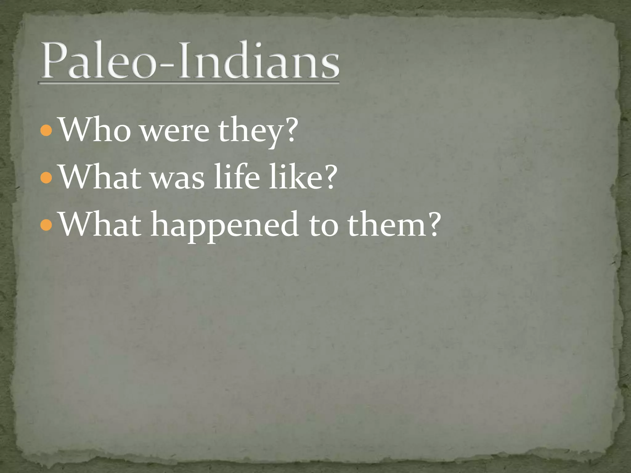 Who were the first americans | PPTX | North America Travel | Travel ...