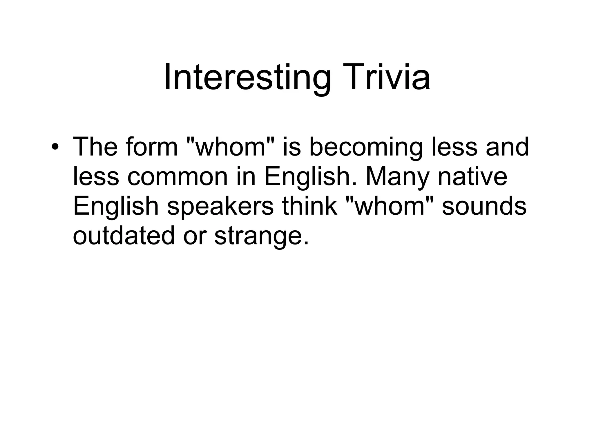 Who,Whose,Whom | PPT