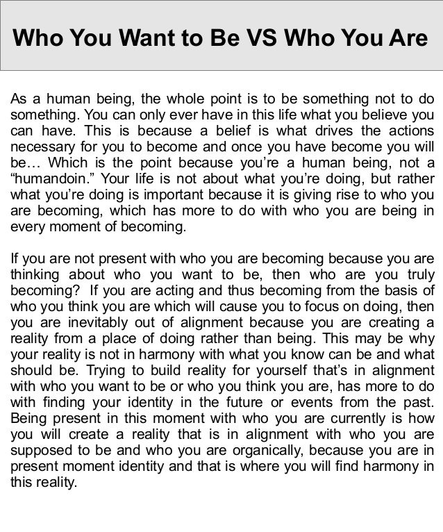 Who You Want to Be VS Who You Are