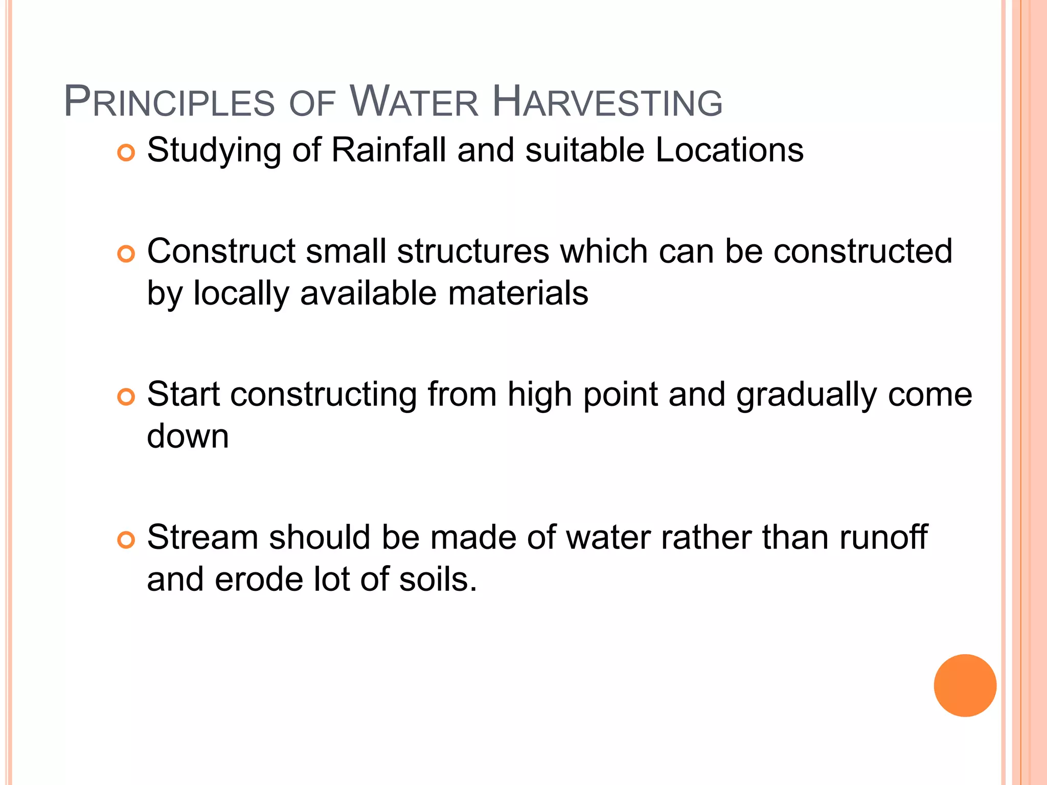 Water harvesting principles and methods | PPTX