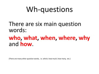 WH questions simple lesson for students.pptx