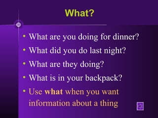 Wh questions lesson plan | PPT