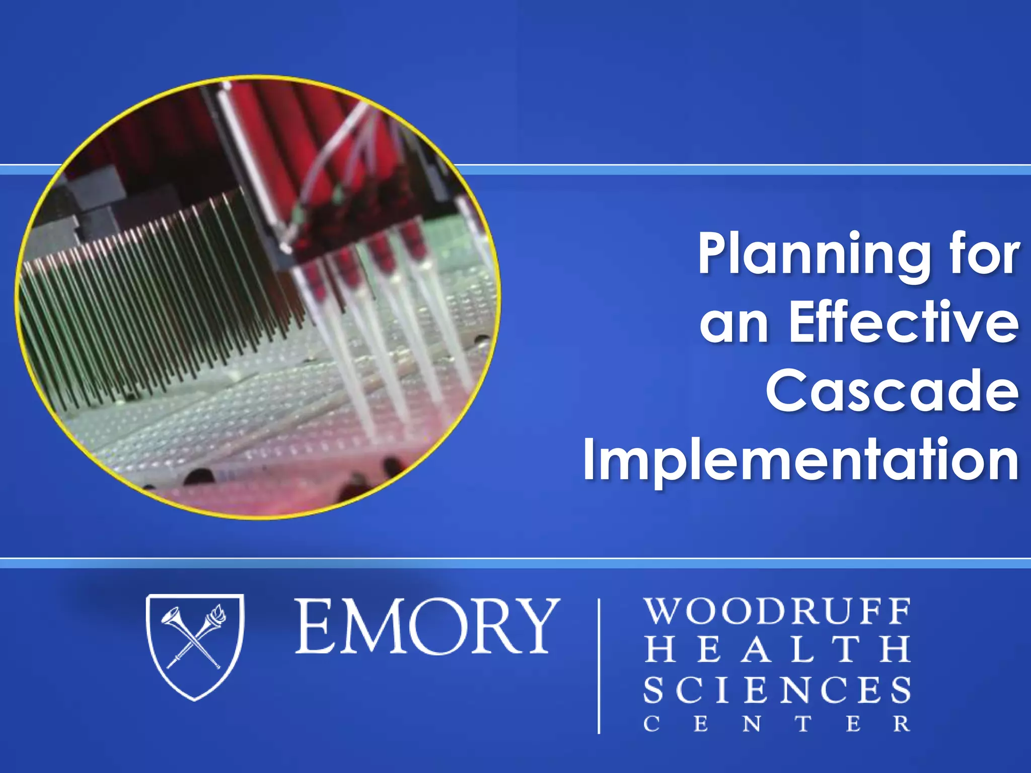 Planning for an Effective Cascade Implementation | PPT
