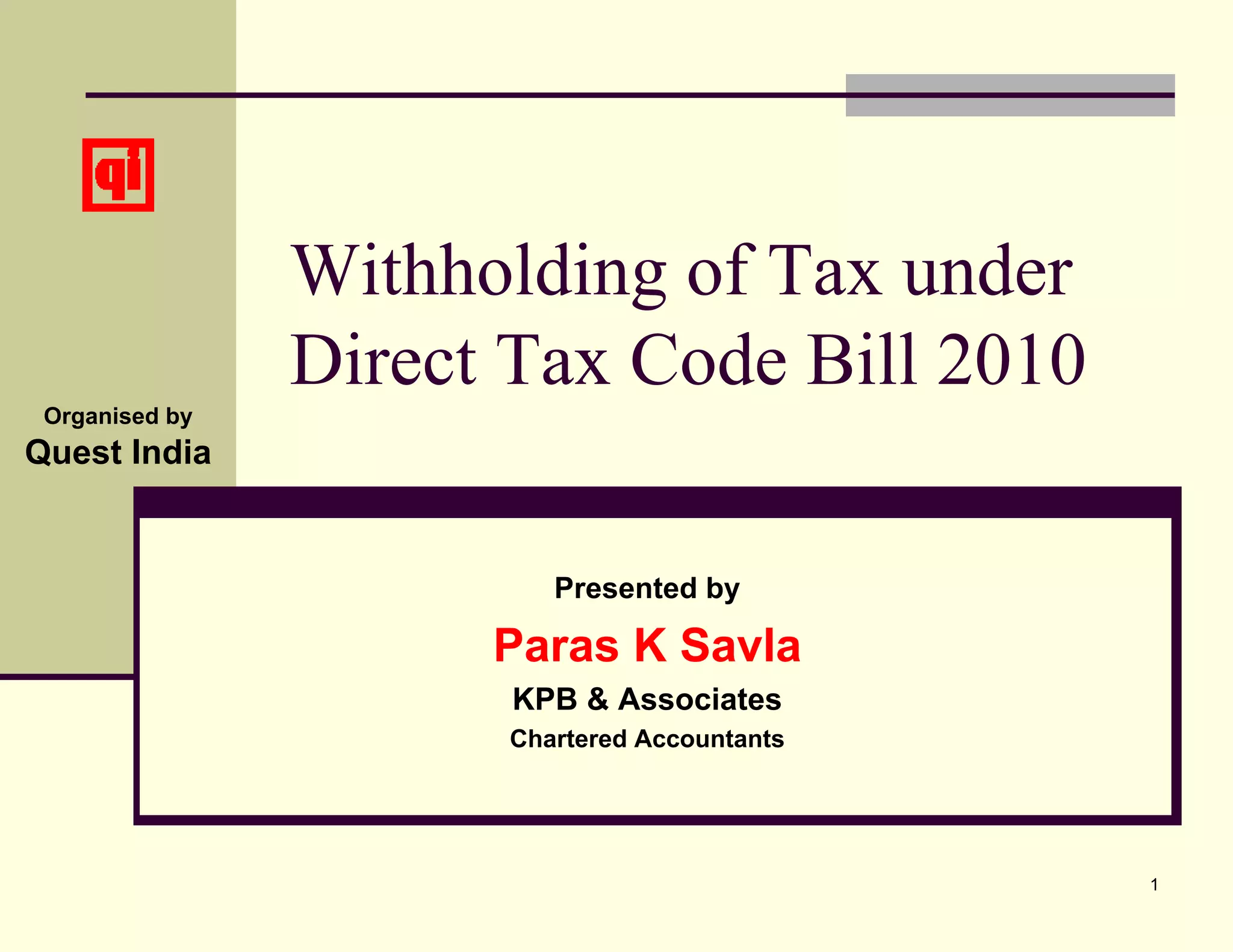 WHT Under DTC Bill 2010 PPT wht-under-dtc-bill-2010-ppt