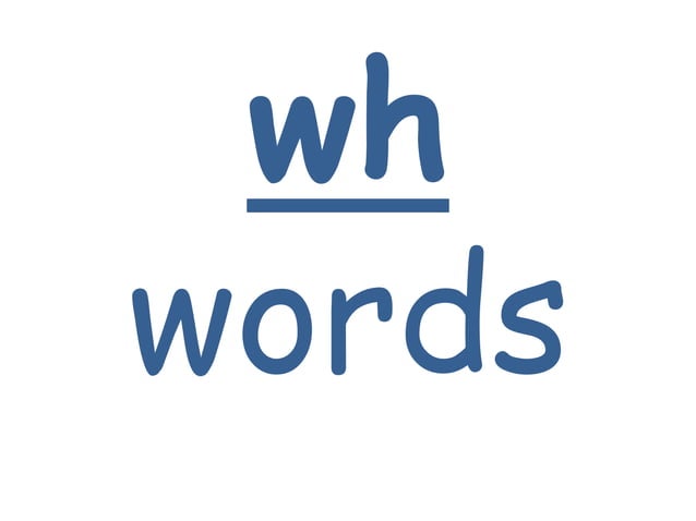 Wh word flashcards | PPTX