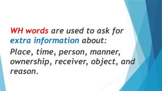 WH Words, English and Spanish definitions | PPTX