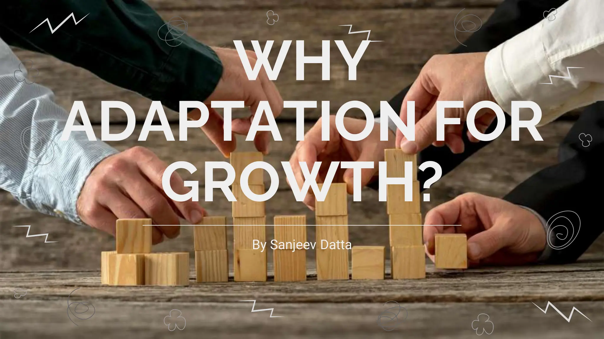 Why Adaptation for Growth and Development? | PPT