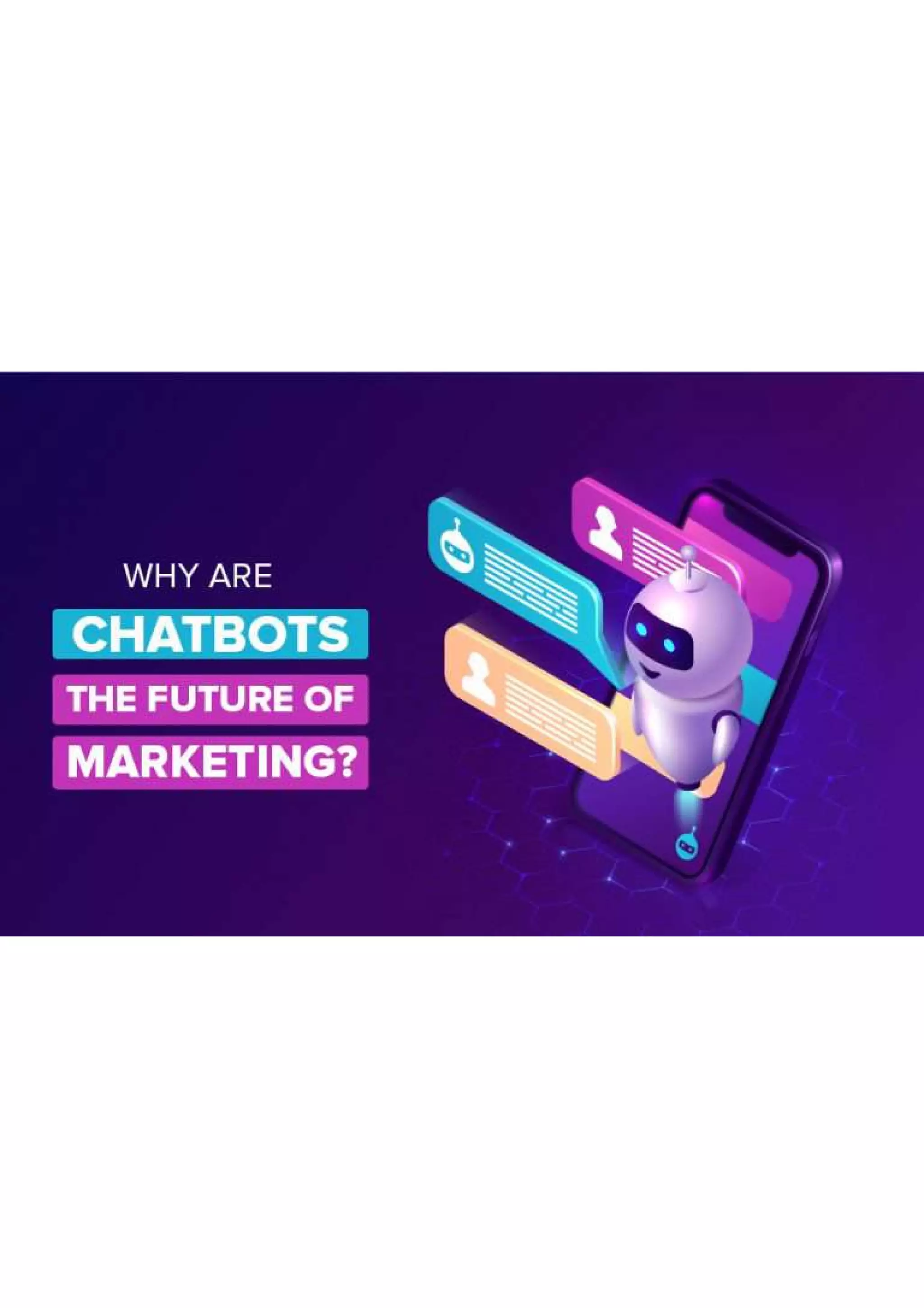 Why are chatbots the future of marketing? | PDF