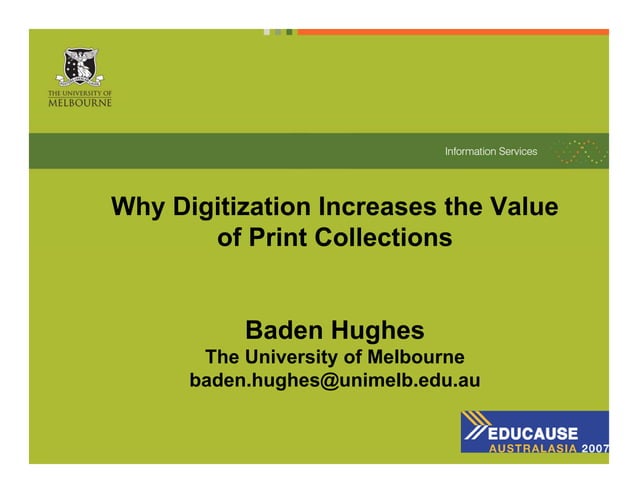 Why Digitization Increases the Value of Print Collections | PPT