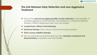Why Early Detection is Crucial for Successful Breast Cancer Surgery | PPTX