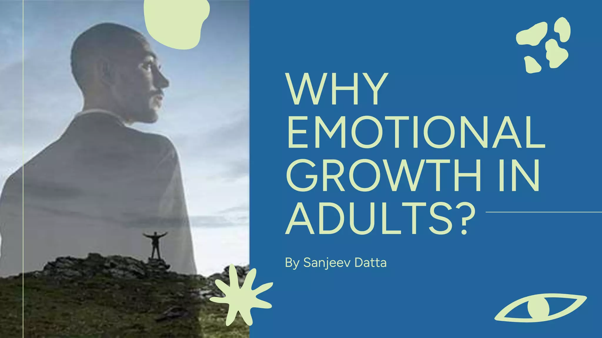 Why Emotional Growth in Adults | PPT