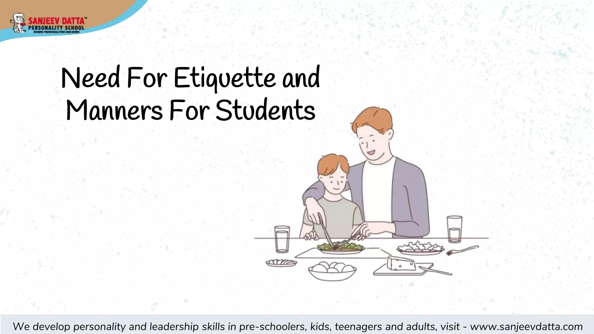 Why etiquette-and-manners-for-students | PPT