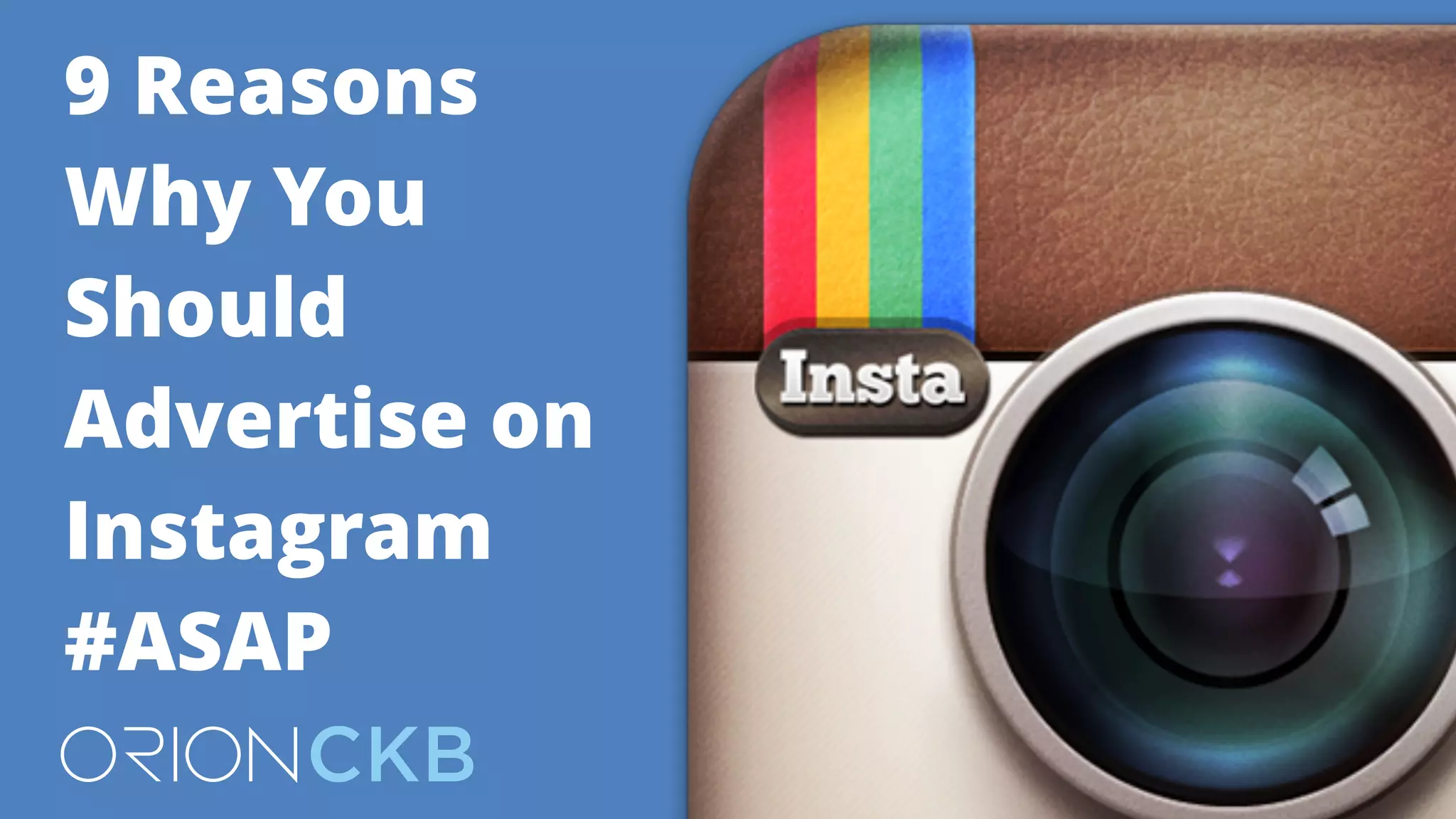 9 Reasons You Should Advertise on Instagram ASAP | PPT