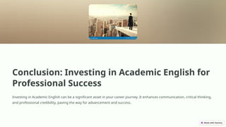 Why-is-Academic-English-Important-for-My-Career.pptx