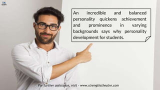 Why is-personality-development-important-for-students | PPTX