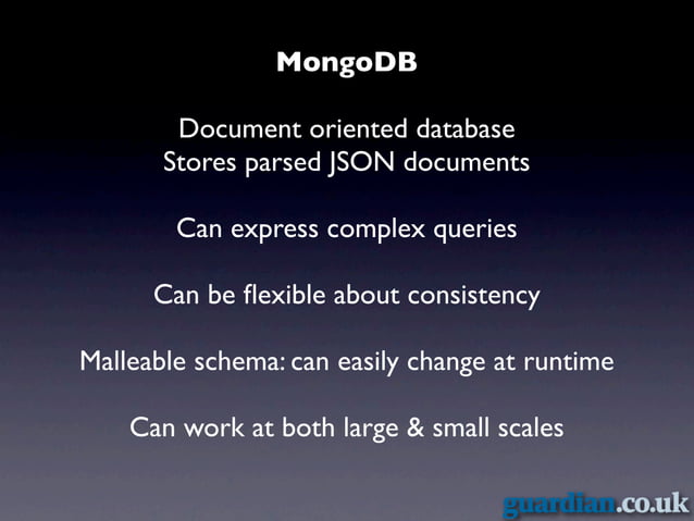 Why we chose mongodb for guardian.co.uk | Free Download