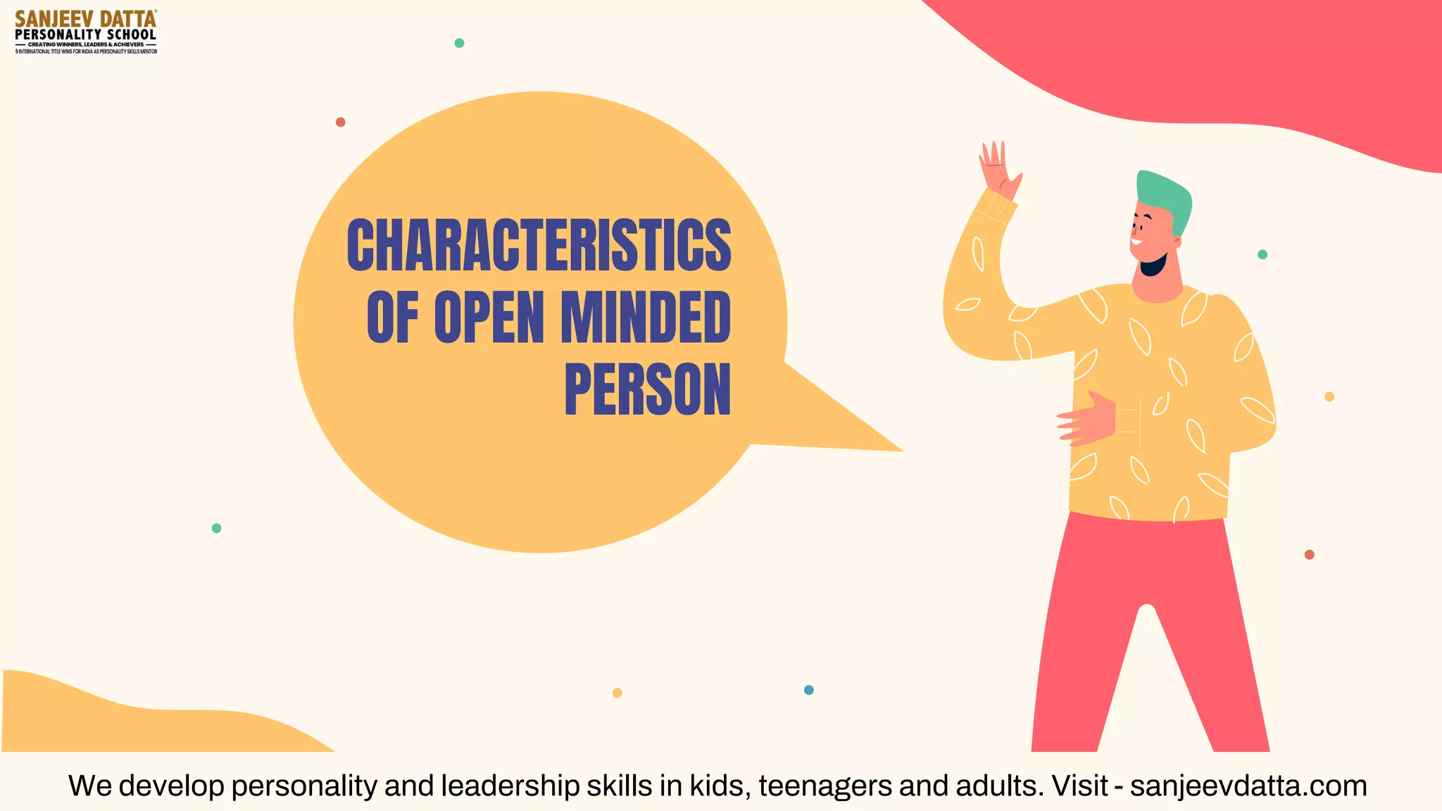Why Open Minded Personality? | PPTX