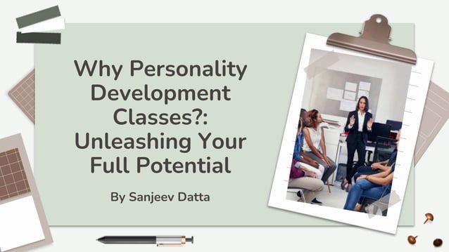 Why Personality Development Classes? | PPTX