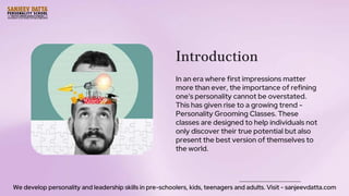 Why Personality Grooming Classes? | PPTX