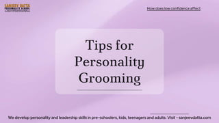 Why Personality Grooming Classes? | PPT