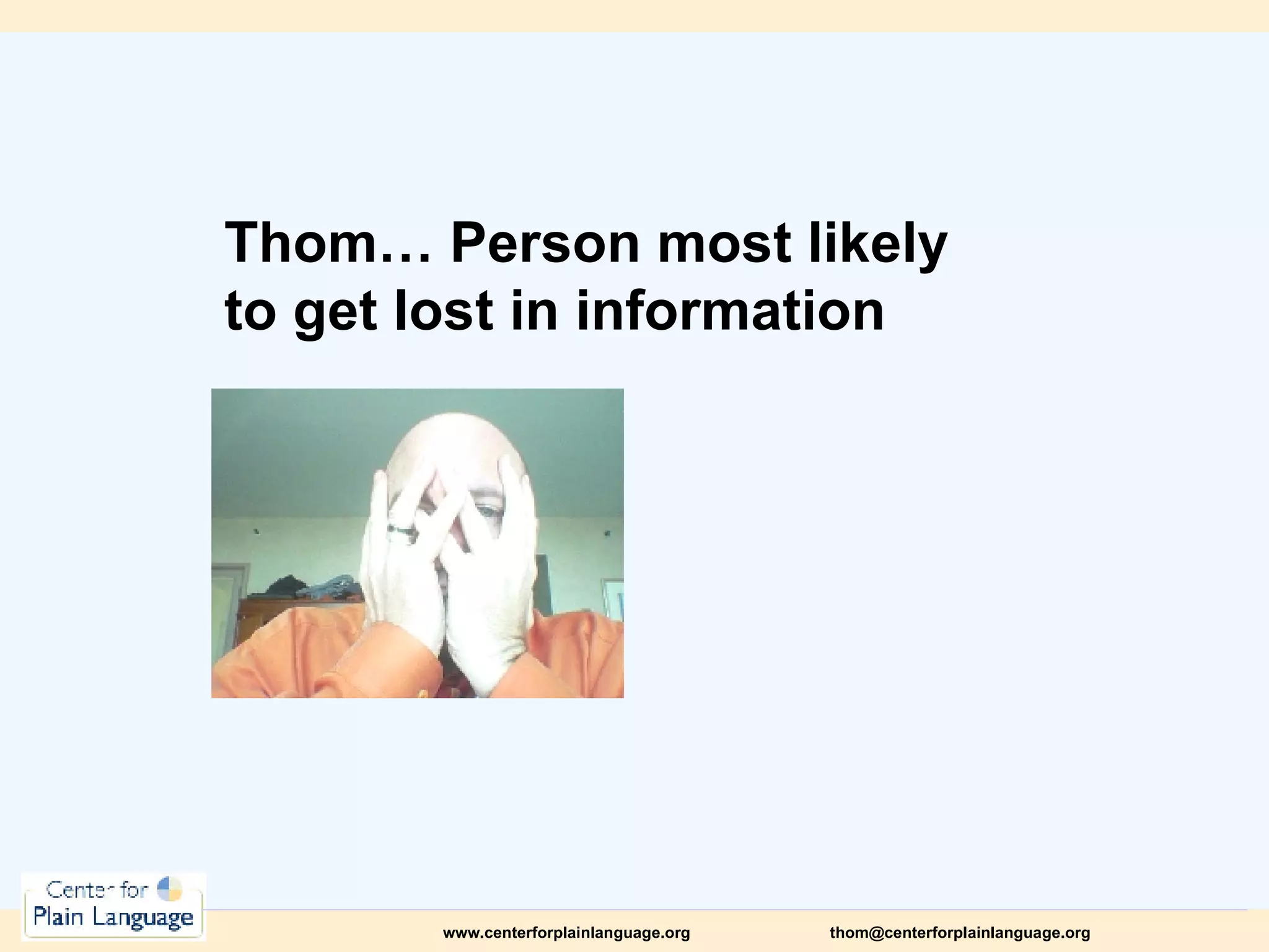 Why Plain Language? (Content from the Center for Plain Language) | PPT