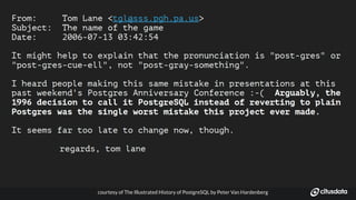 Why PostgreSQL Why This Database Why Now? | PostgreSQL Conference Europe 2018 | Claire Giordano ...