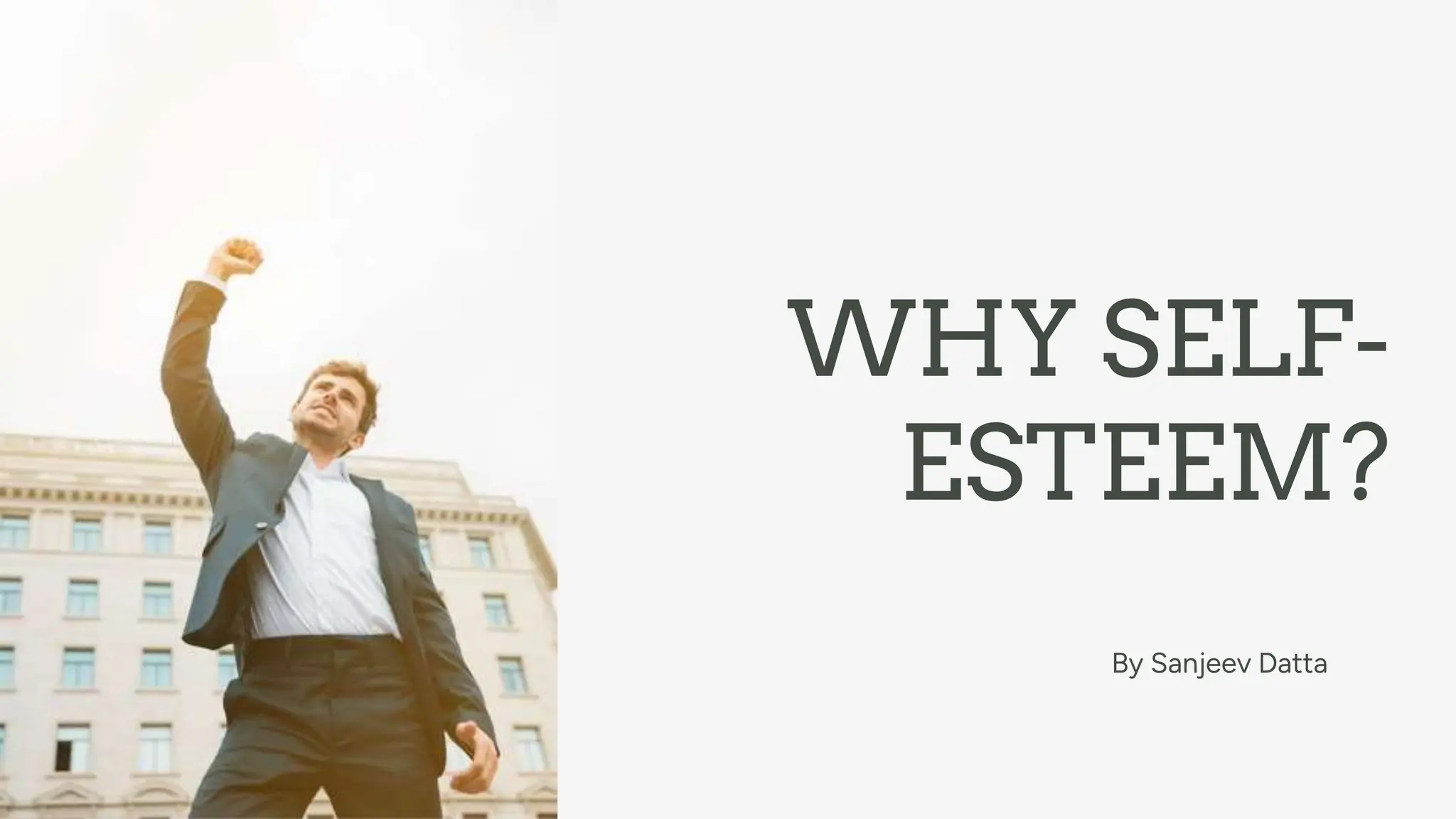 Why Self-esteem for Personality? | PPT