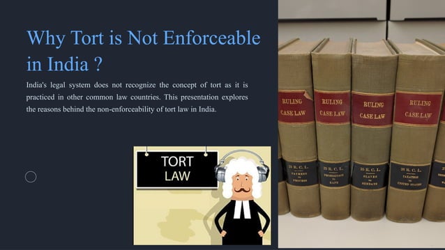 Why-Tort-is-Not-Enforceable-in-India.pptx